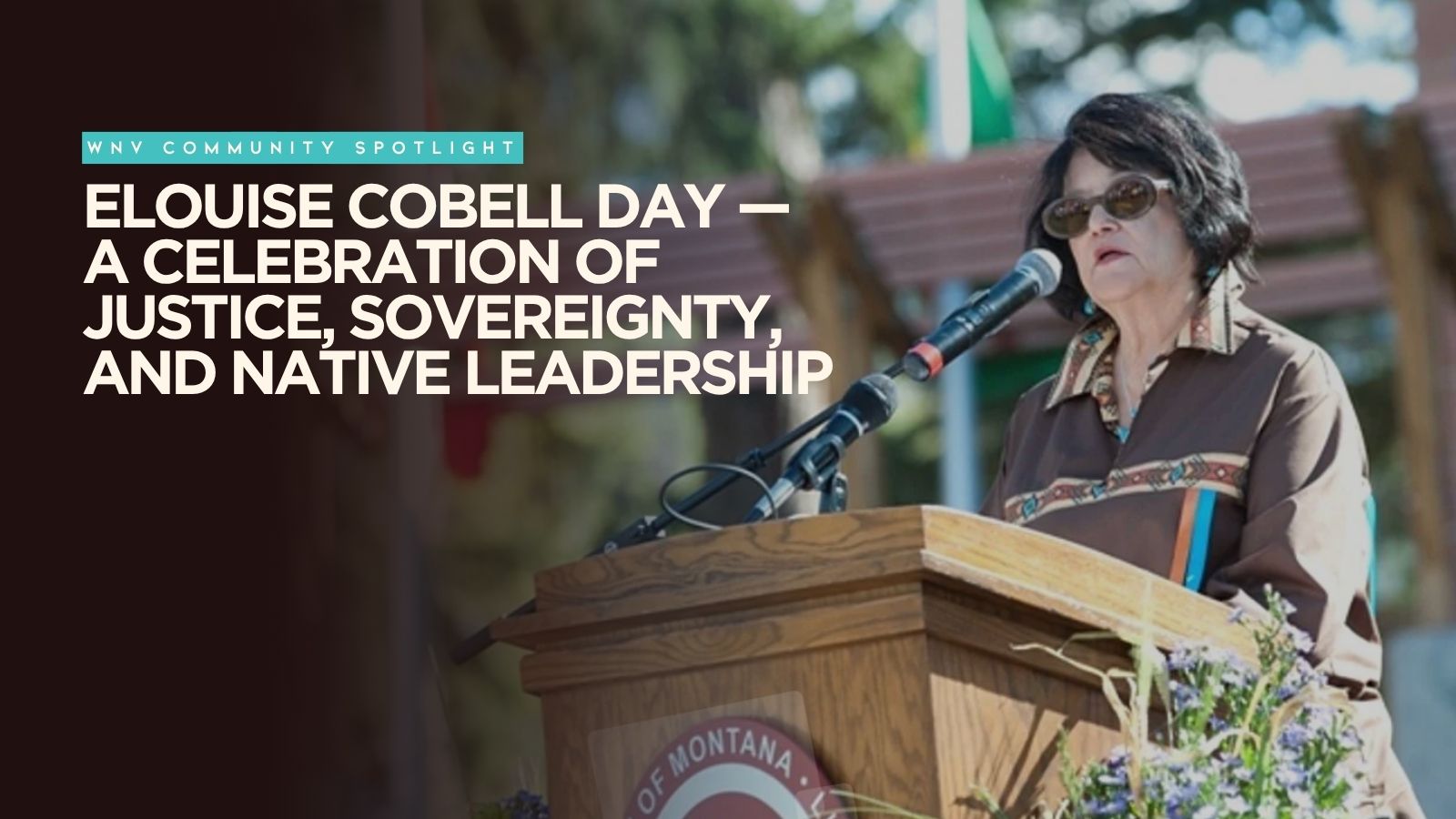 Elouise Cobell Day - A Celebration of Justice, Sovereignty, and Native ...
